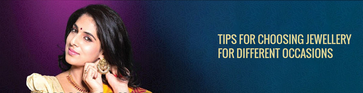 Tips for choosing jewellery for different occasions